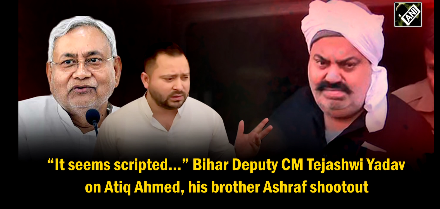 “It seems scripted...” Bihar Deputy CM Tejashwi Yadav on Atiq Ahmed ...