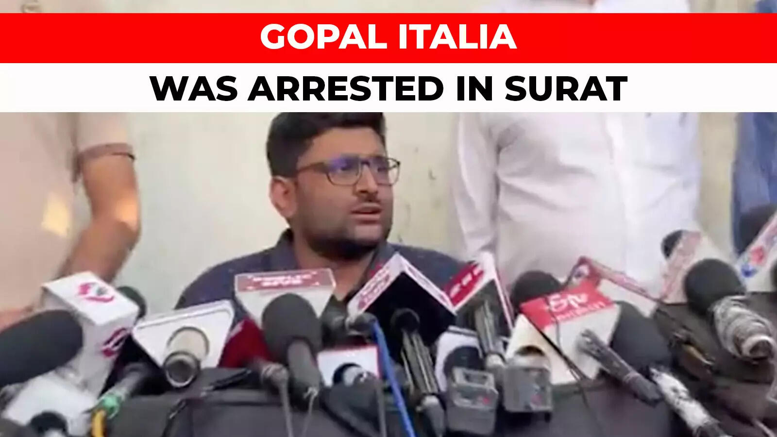 Gujarat police arrest AAP leader Gopal Italia for alleged hate speech against BJP