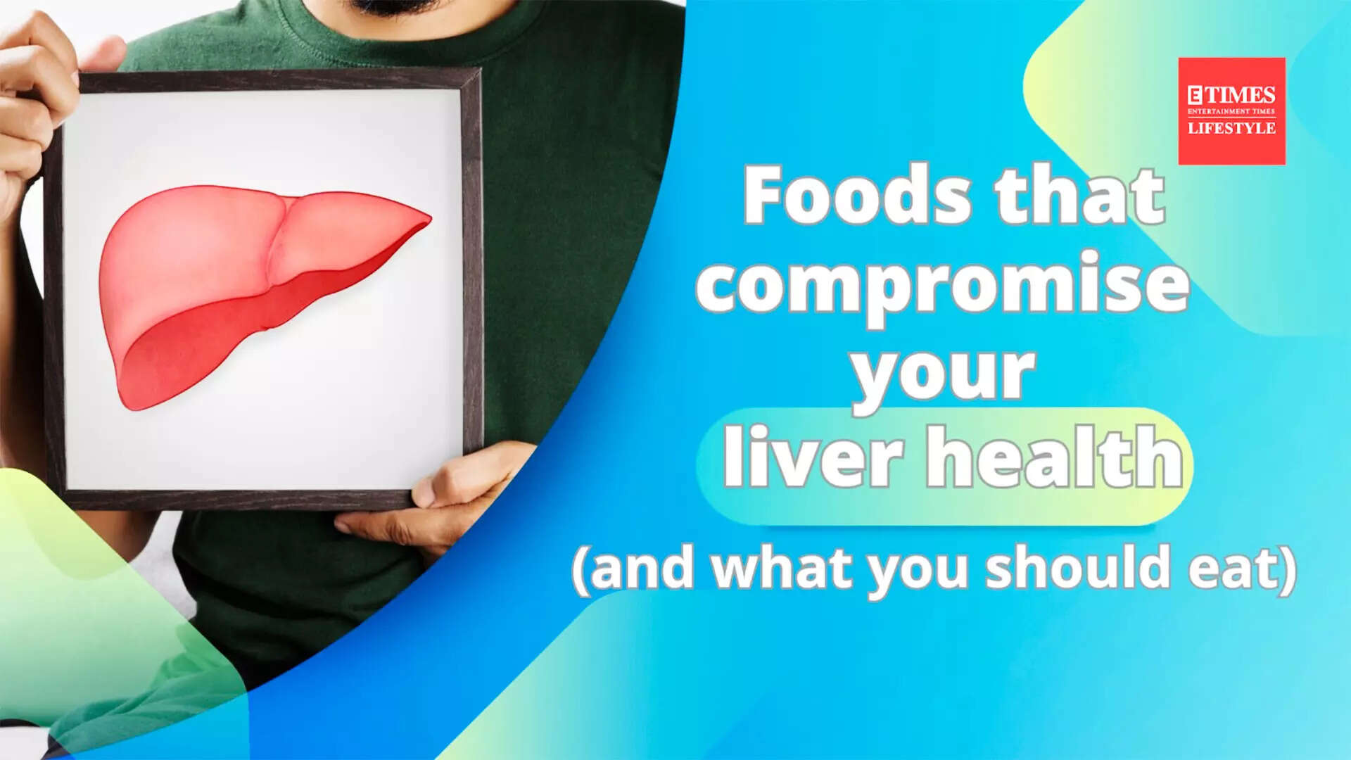 Foods that compromise your liver health (and what you should eat)
