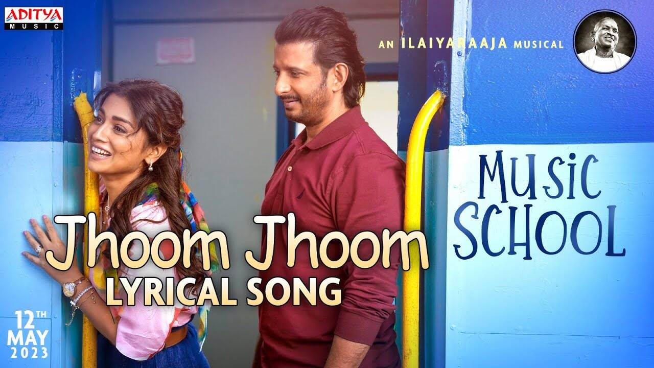 Music School | Telugu Song - Jhoom Jhoom (Lyrical)