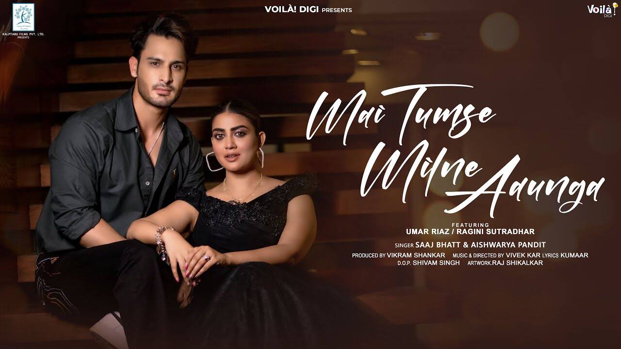 Watch Latest Hindi Song 'Mai Tumse Milne Aaunga' Sung By Saaj Bhatt And ...