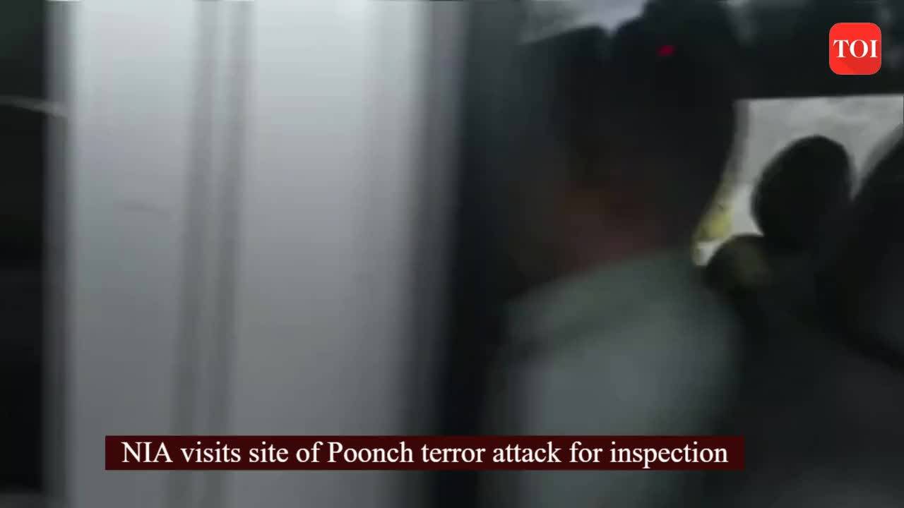 rajouri: NIA visits site of Poonch terror attack for inspection