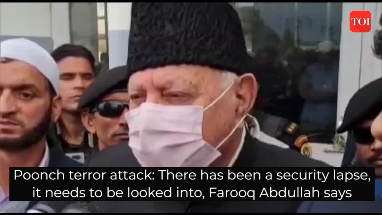 Poonch terror attack: There has been a lapse, it needs to be looked into, Farooq Abdullah says