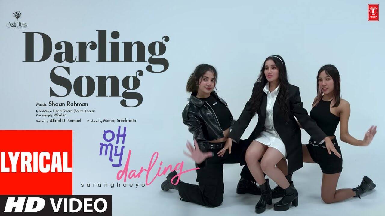 Oh My Darling | Song - Darling (Lyrical)