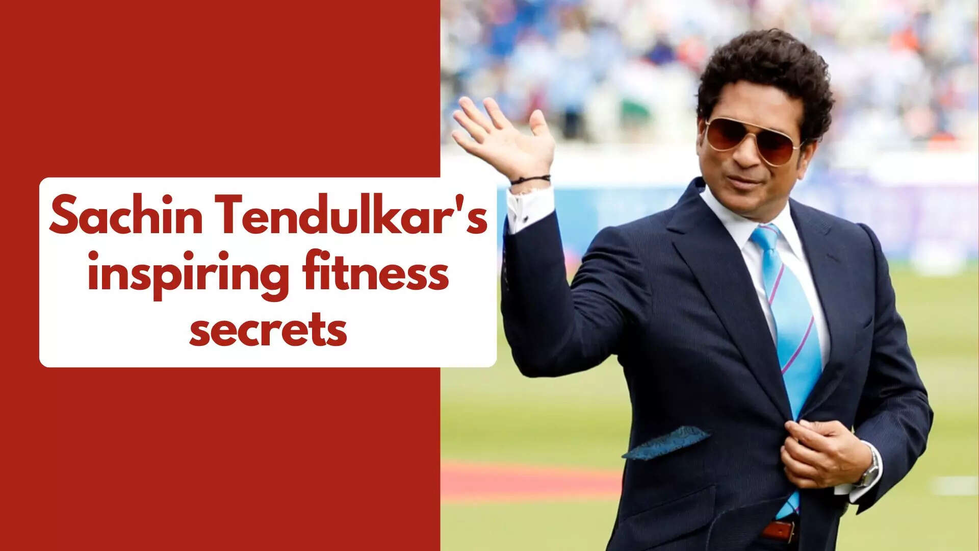 Sachin Tendulkar's inspiring fitness secrets