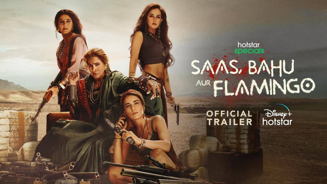 'Saas Bahu Aur Flamingo' Trailer: Dimple Kapadia, Radhika Madan, Isha Talwar And Angira Dhar ...