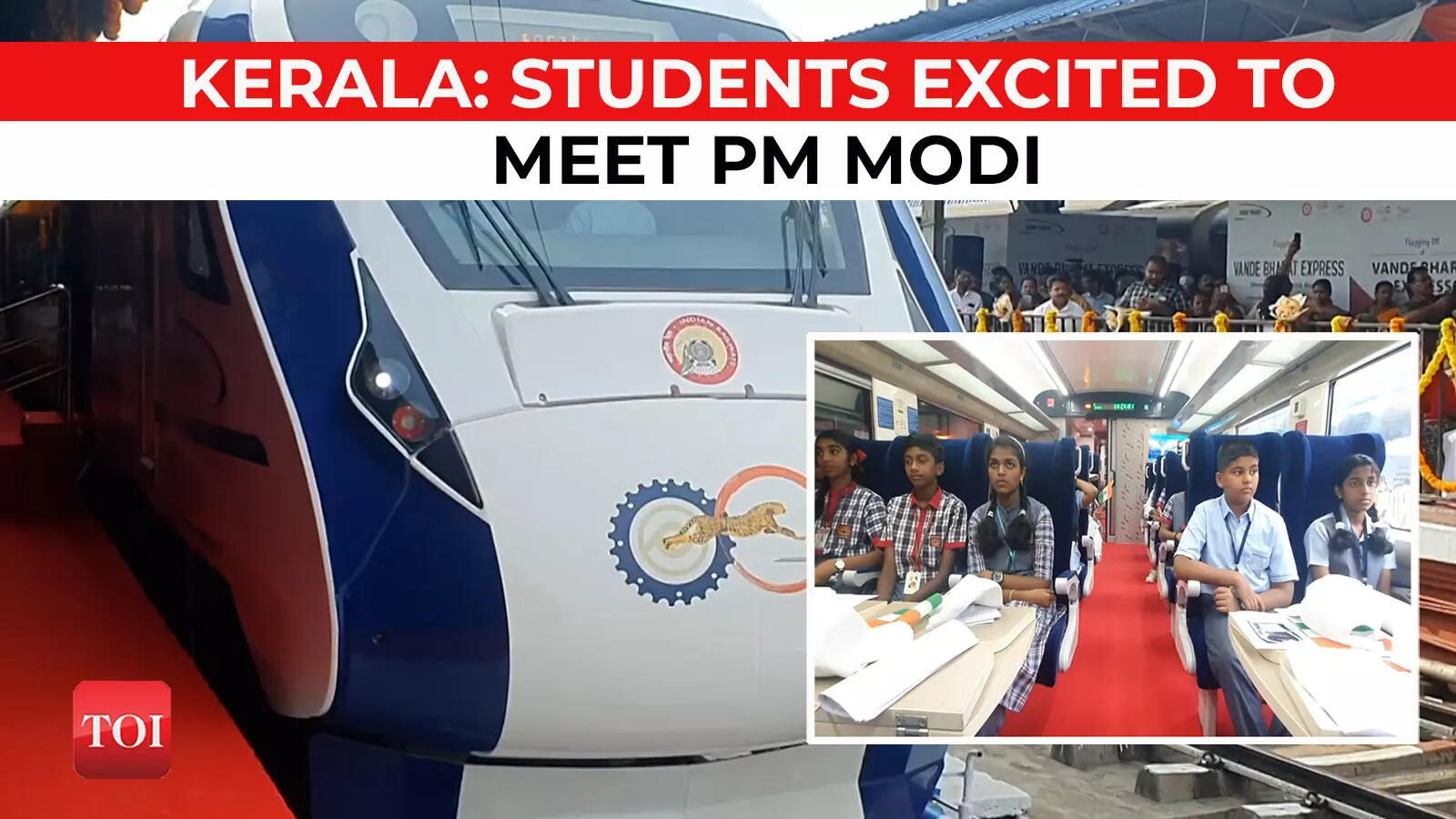 Kerala: PM Modi to interact with students during Vande Bharat train ... Kerala: PM Modi to interact with students during Vande Bharat train ...