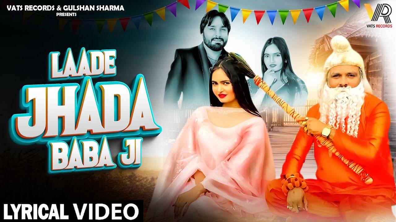Watch New Haryanvi Song Lyrical Music Video 'Jhada Baba Ji' Sung By Surender Romio And Kanchan Nagar