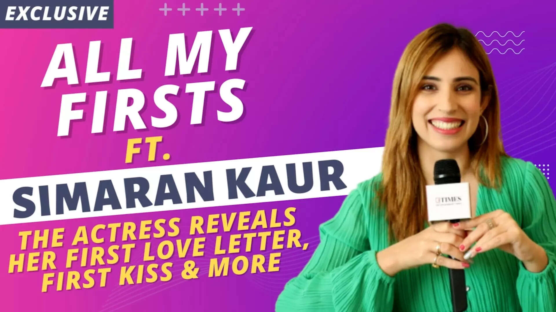 Simaran Kaur: I got my first love letter in school