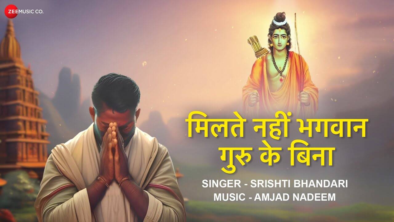 Watch The Latest Hindi Devotional Song 'Milte Nahi Bhagwan Guru Ke Bina ...