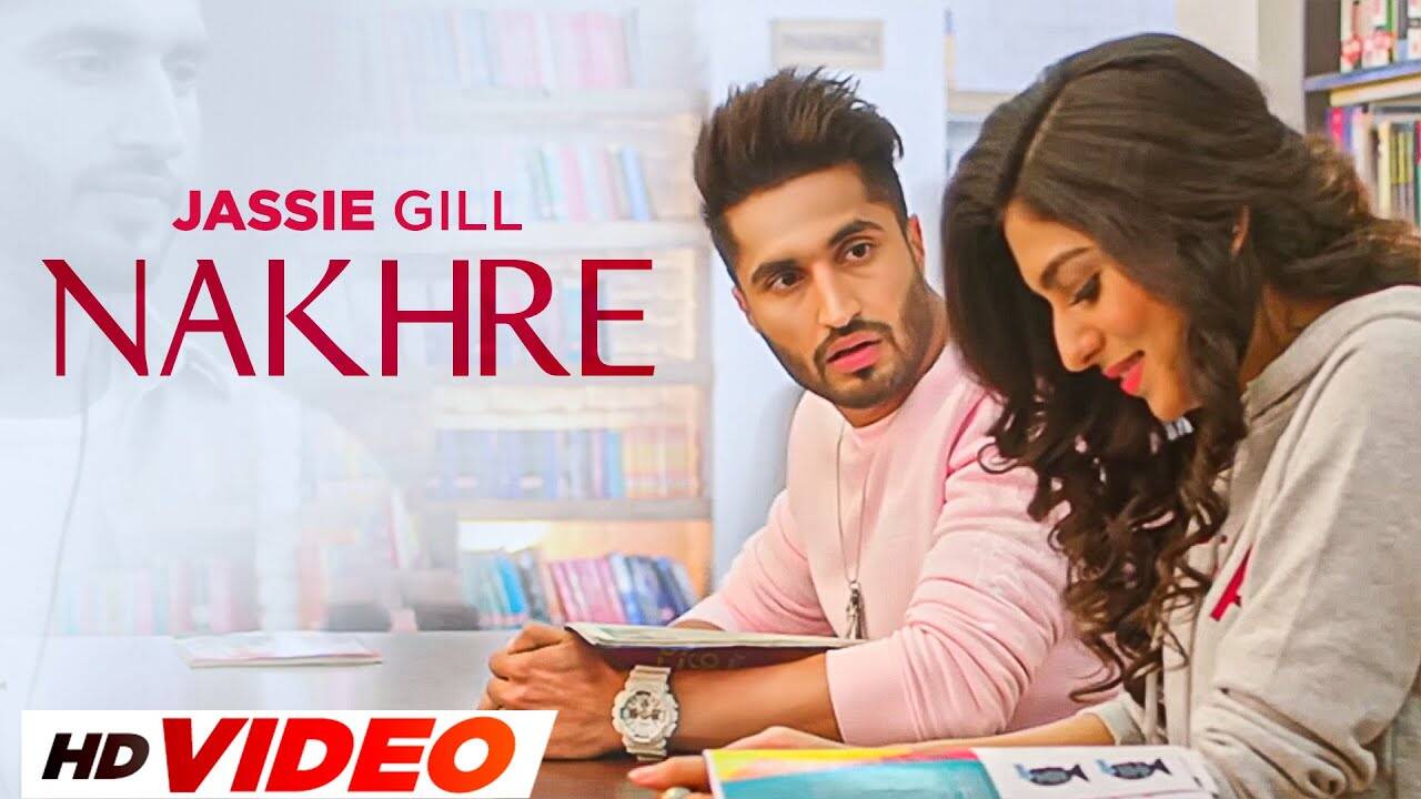Trending Punjabi Video Song 'Nakhre' Sung By Jassie Gill