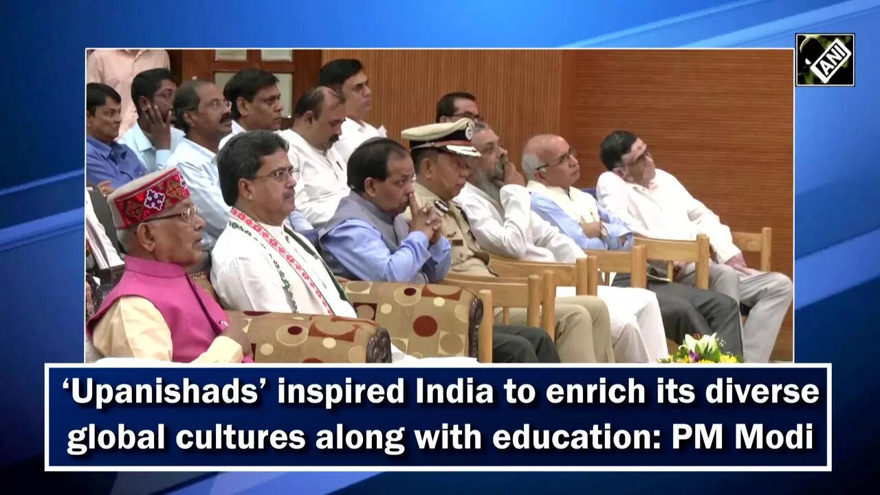 ‘Upanishads’ inspired India to enrich its diverse global cultures along ...