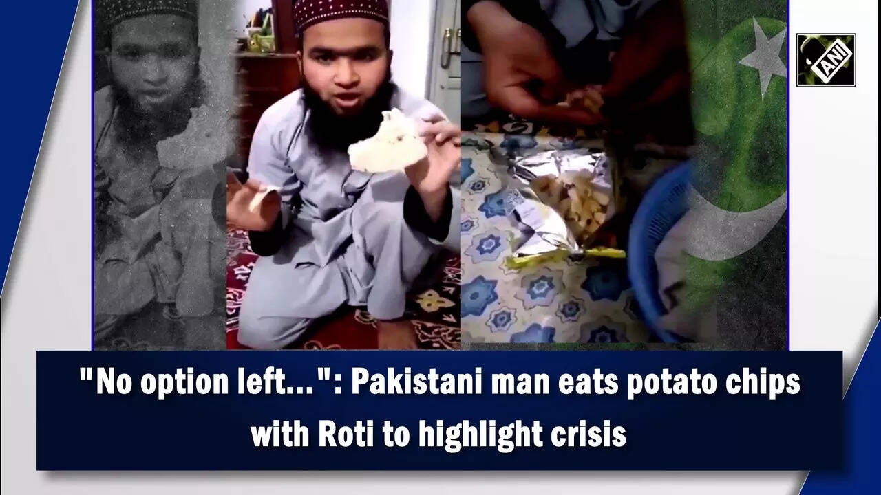 "No option left...": Pakistani man eats potato chips with Roti to ...