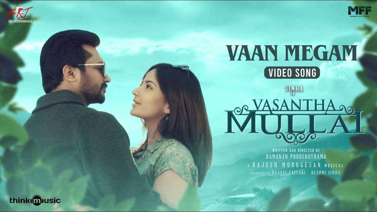 Vasantha Mullai | Song - Vaan Megam (Lyrical)