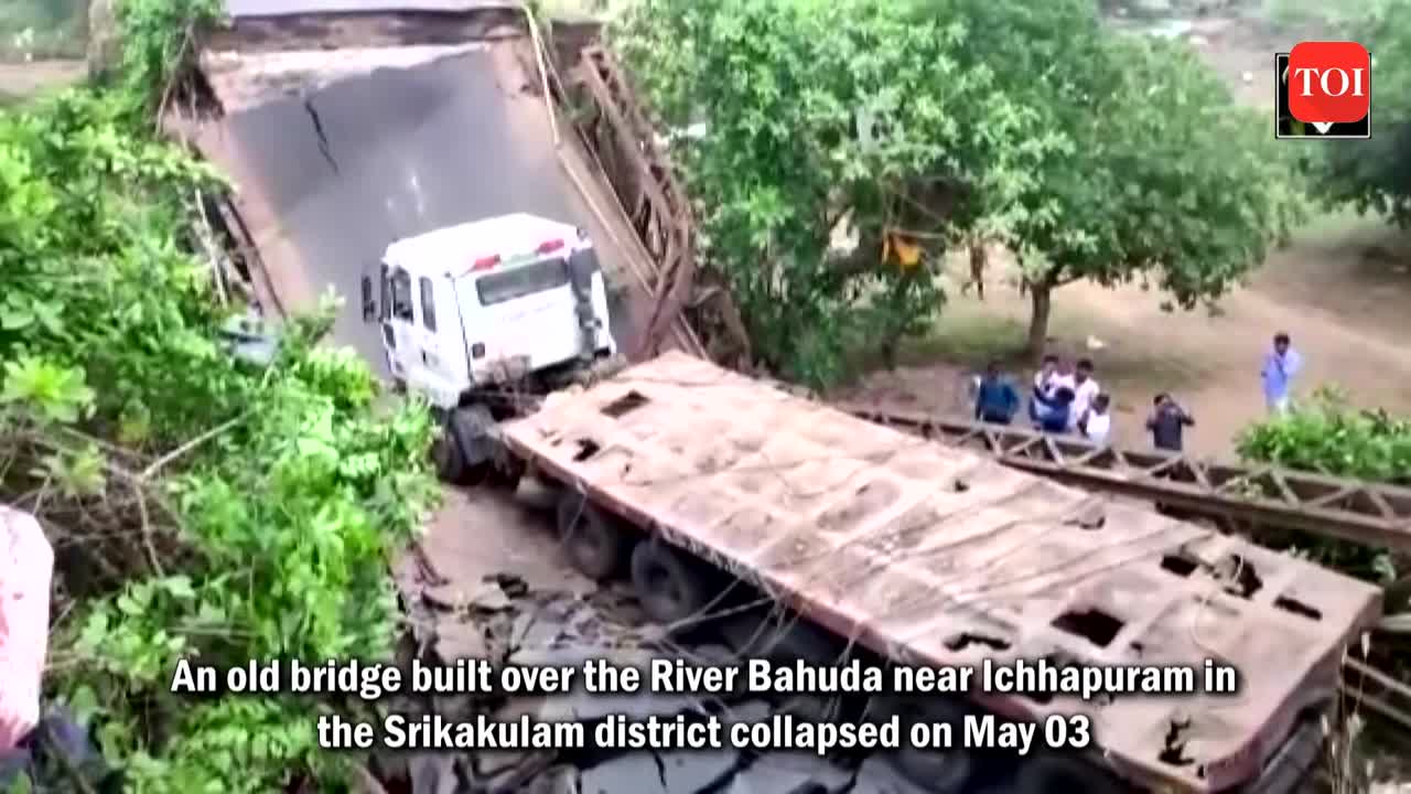 Old bridge on Bahuda river collapses in Andhra Pradesh's Srikakulam
