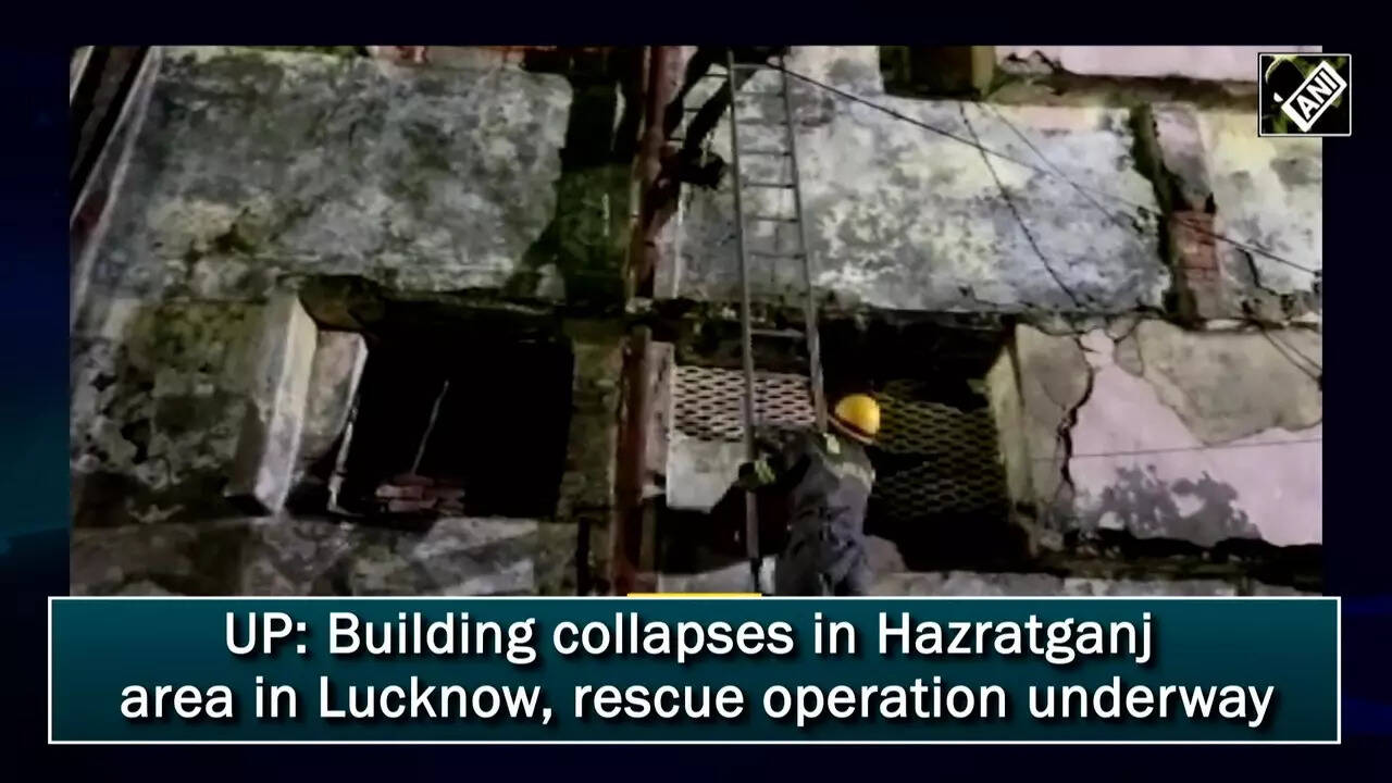Lucknow: Building collapses in Hazratganj area; rescue operation underway