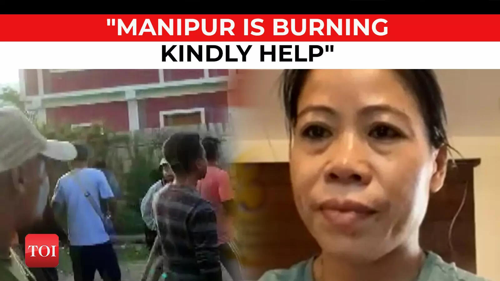 "My state, Manipur is burning, kindly help", Boxing champion Mary Kom appeals for help amid ...