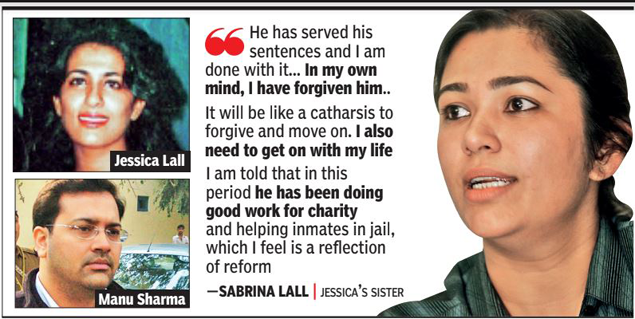 Jessica Lal: I forgive Jessica Lal's killer, won’t object to his ...