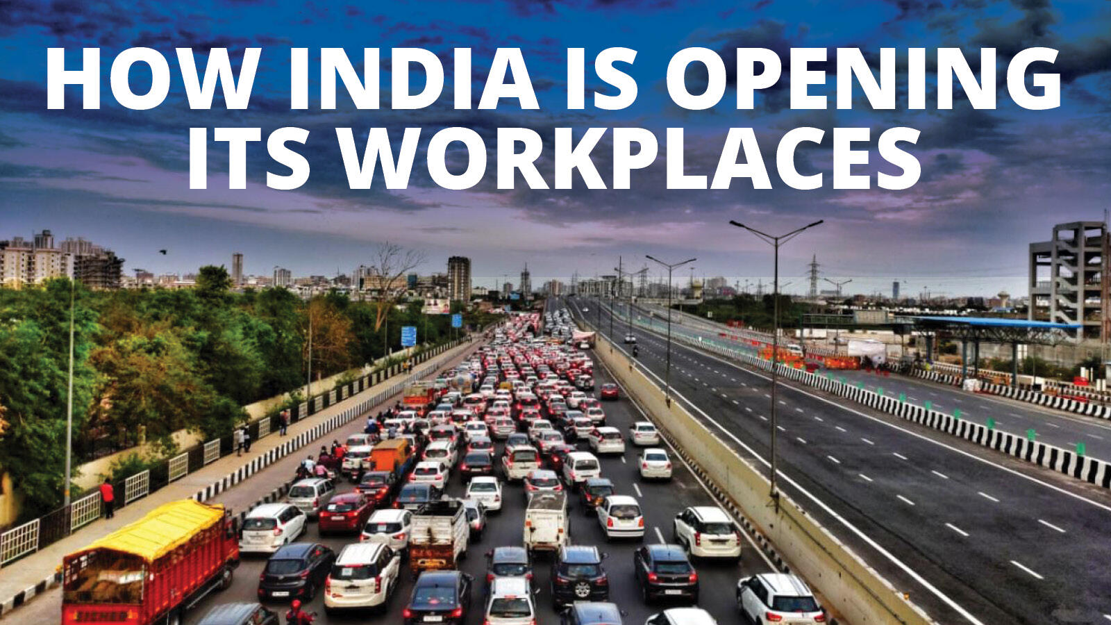 How India is opening its workplaces - Times of India