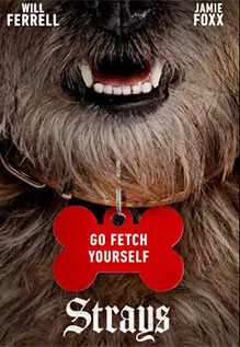 Strays Movie: Showtimes, Review, Songs, Trailer, Posters, News & Videos ...