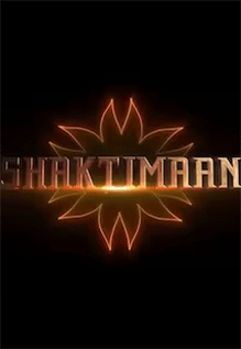 Shaktimaan Movie: Showtimes, Review, Songs, Trailer, Posters, News ...
