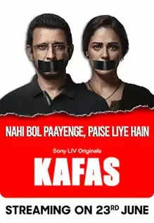 Kafas Web Series: Review, Trailer, Star Cast, Songs, Actress Name ...