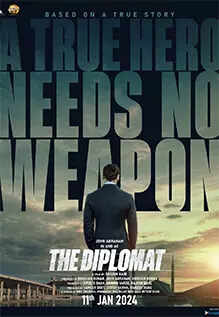 The Diplomat Movie: Showtimes, Review, Songs, Trailer, Posters, News ...