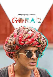 Gora Web Series: Review, Trailer, Star Cast, Songs, Actress Name, Actor ...