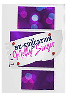 The Re-Education Of Molly Singer Movie: Showtimes, Review, Songs ...