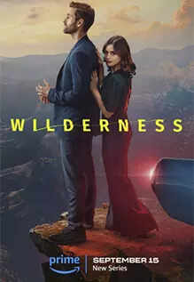 Wilderness Web Series: Review, Trailer, Star Cast, Songs, Actress Name, Actor Name, Posters ...