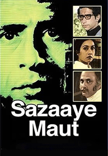 Sazaye Maut Movie: Showtimes, Review, Songs, Trailer, Posters, News ...