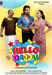 Hello Daddu Movie: Showtimes, Review, Songs, Trailer, Posters, News ...