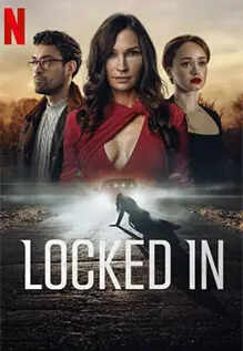 Locked In Movie 2023 | Review, Cast, Trailer, Posters, Watch Online at ...