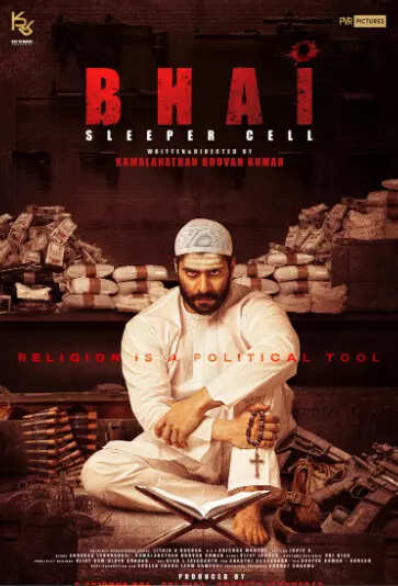 Bhai: Sleeper Cells Movie: Showtimes, Review, Songs, Trailer, Posters, News & Videos | eTimes