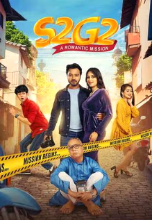 S2G2 - A Romantic Mission Movie: Showtimes, Review, Songs, Trailer ...