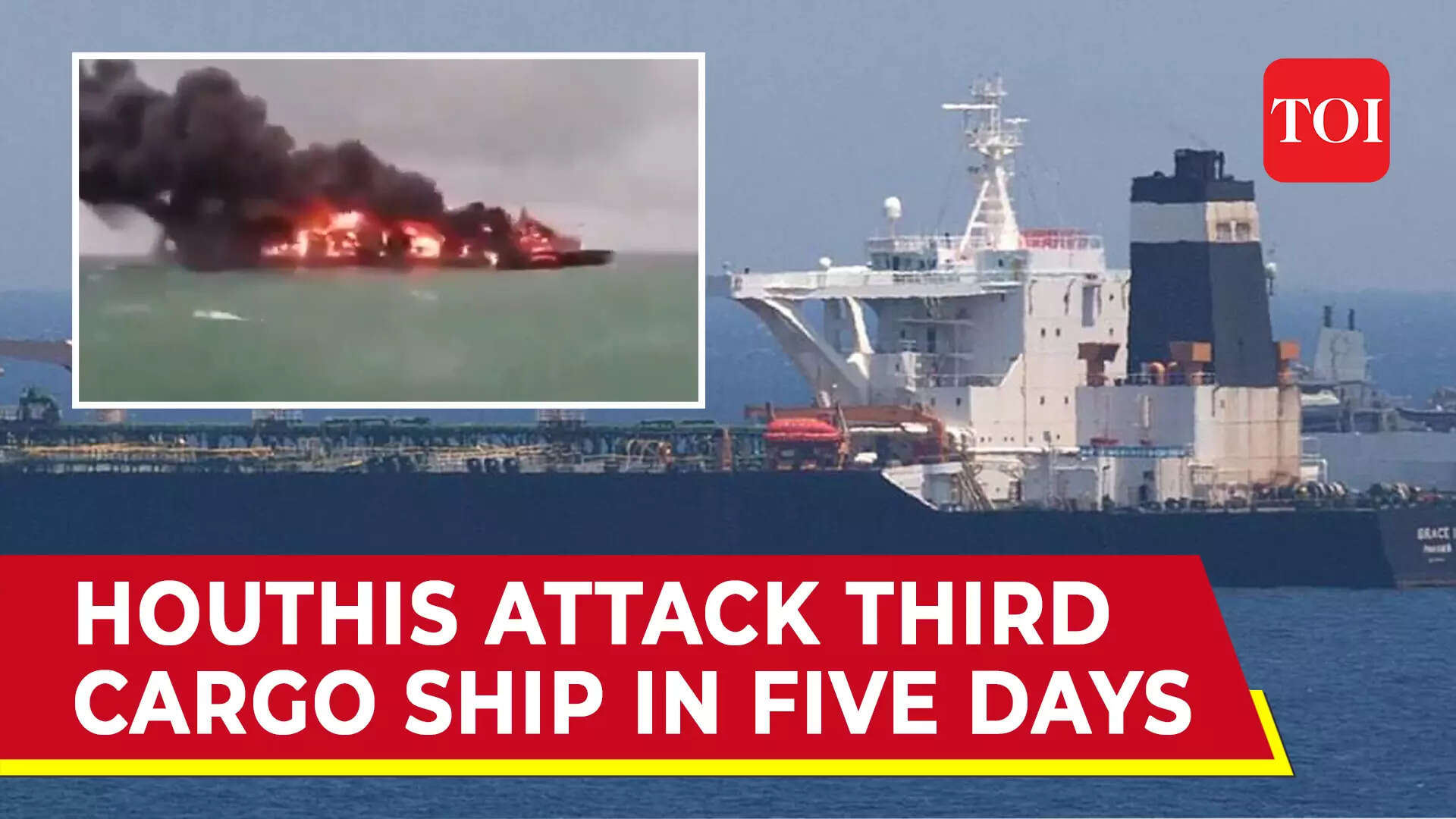 Houthi Missiles Wreak Havoc In Red Sea; Two Cargo Ships Take The Hit ...
