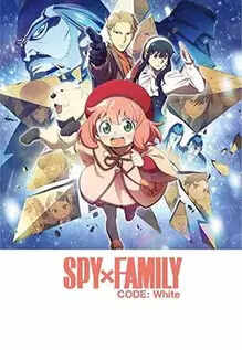 Spy X Family: Code White Movie: Showtimes, Review, Songs, Trailer ...