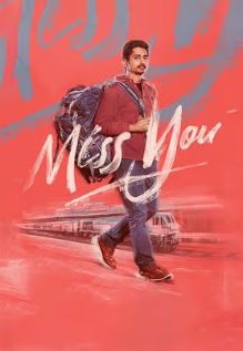 Miss You Movie: Showtimes, Review, Songs, Trailer, Posters, News ...