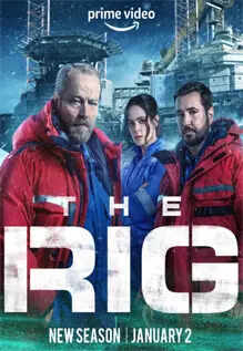 The Rig Season 2 Review: This season offers a grand canvas but lacks depth