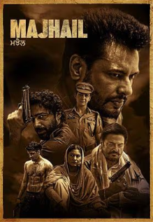 Majhail Movie: Showtimes, Review, Songs, Trailer, Posters, News ...