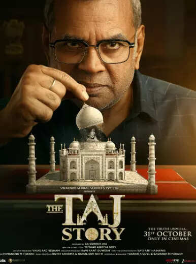 The Taj Story Movie: Showtimes, Review, Songs, Trailer, Posters, News ...