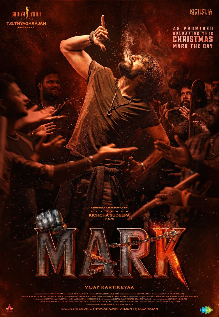Mark Movie: Showtimes, Review, Songs, Trailer, Posters, News & Videos ...