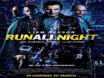 Movie Run All Night 2015, Story, Trailers | Times of India