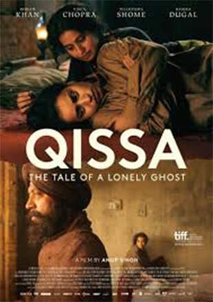 Qissa Movie: Showtimes, Review, Songs, Trailer, Posters, News & Videos ...