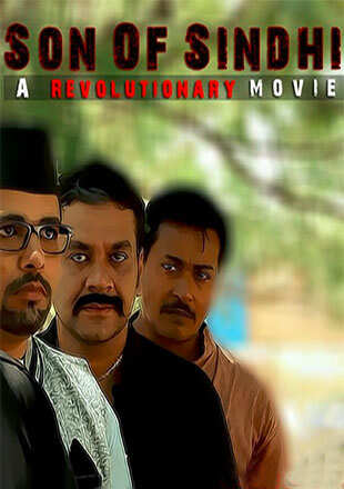 Son Of Sindhi Movie: Showtimes, Review, Songs, Trailer, Posters, News ...