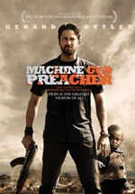 Machine Gun Preacher Movie: Showtimes, Review, Songs, Trailer, Posters ...
