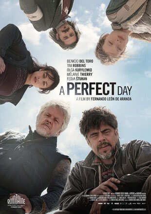 A Perfect Day Movie: Showtimes, Review, Songs, Trailer, Posters, News ...