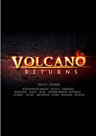 Volcano Returns Movie: Showtimes, Review, Songs, Trailer, Posters, News ...