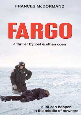 Fargo Movie: Showtimes, Review, Songs, Trailer, Posters, News & Videos ...