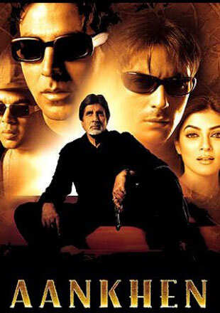 Aankhen Movie: Showtimes, Review, Songs, Trailer, Posters, News ...